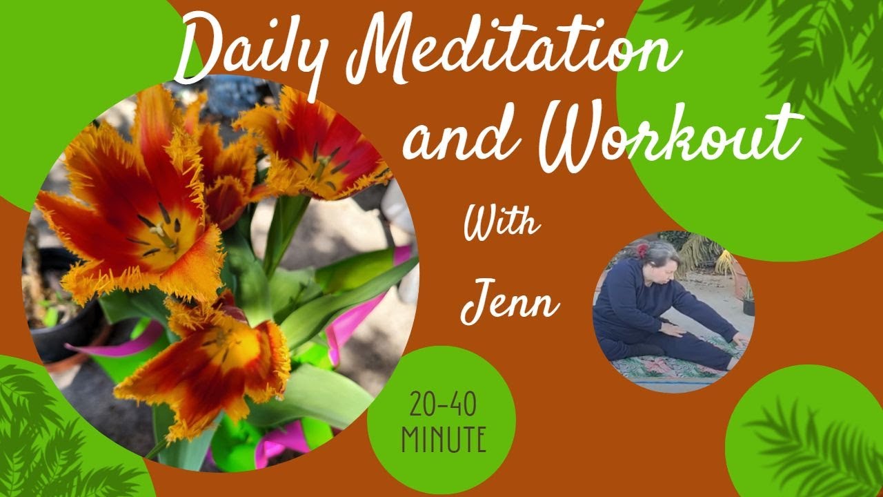 #52 Daily Workout and Meditation With Jenn - YouTube