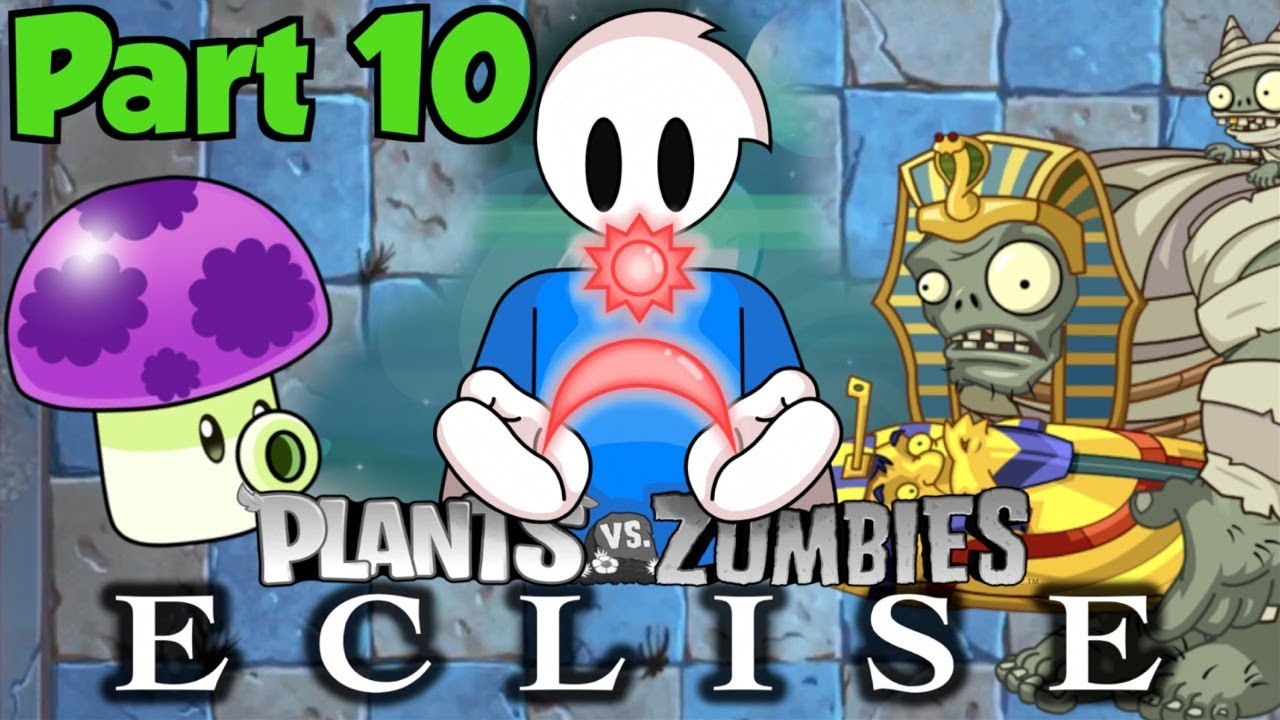 The Desert at Night! | PvZ 2: Eclise Mod! - Part 10 - YouTube
