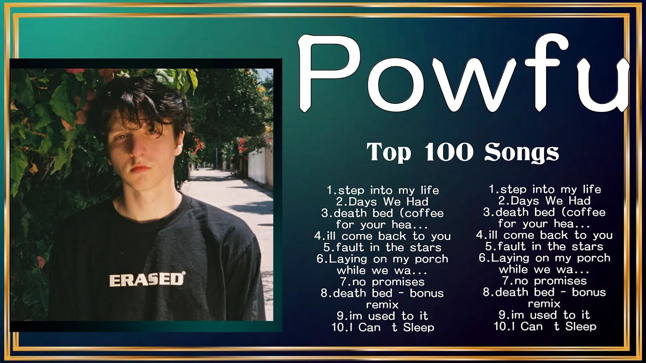 Powfu Full Album 🎶 New Playlist 🎶 Special Songs - YouTube
