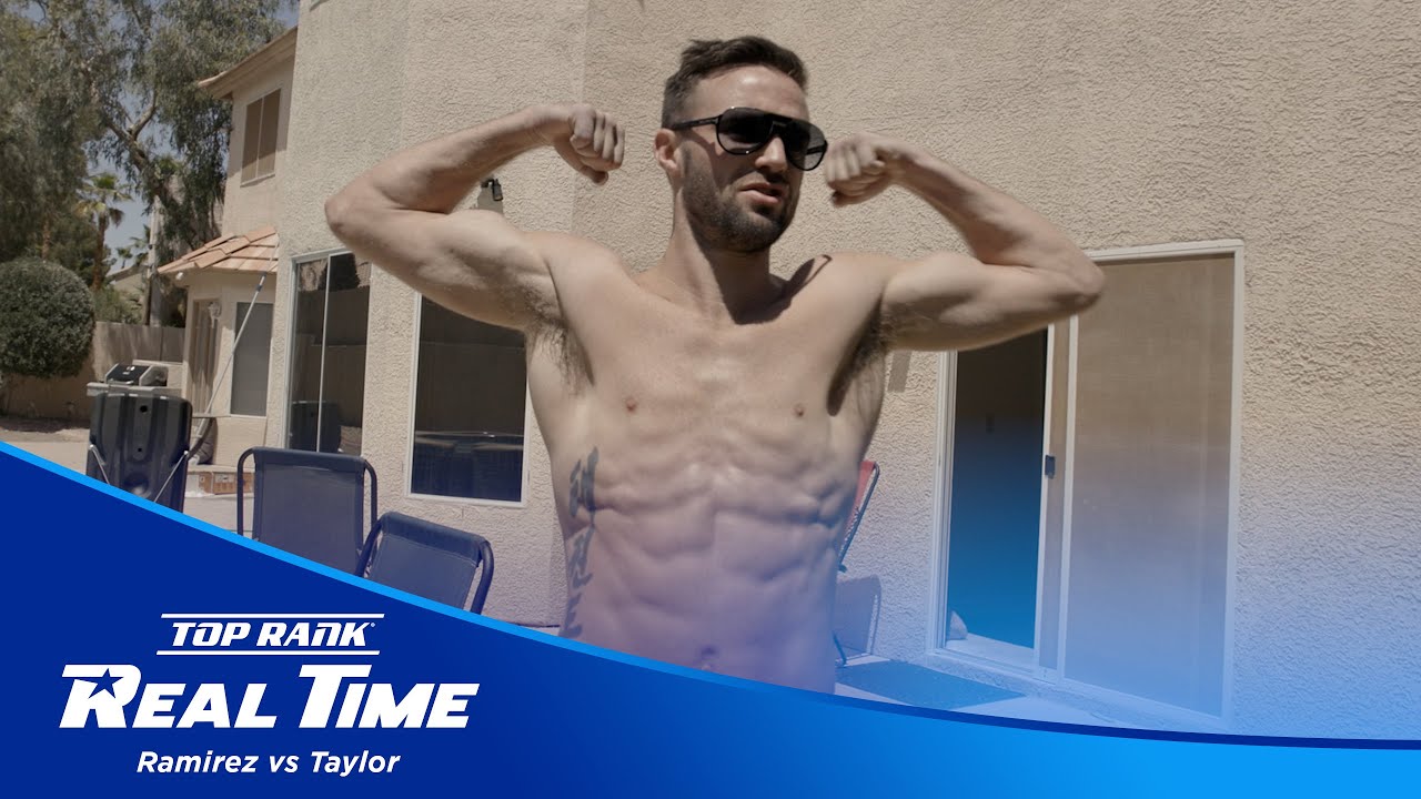 Taylor and Ramirez Wrap Up Training Camps | TOP RANK REAL TIME EP. 1 ...