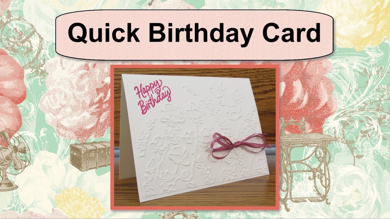 Quick Birthday Card - YouTube