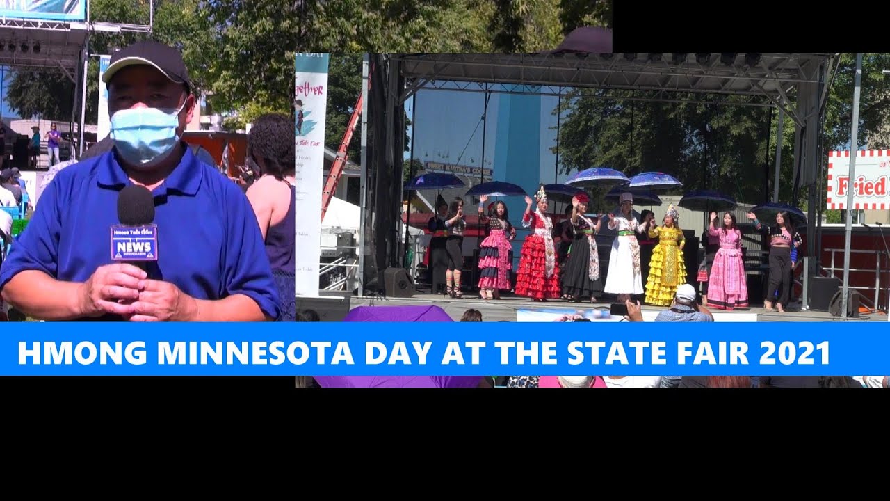 Hmong Minnesota Day at the State Fair 2021 - YouTube