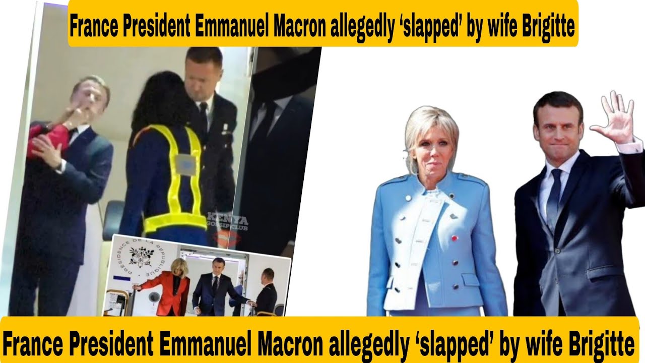 France President Emmanuel Macron allegedly ‘slapped’ by wife Brigitte ...