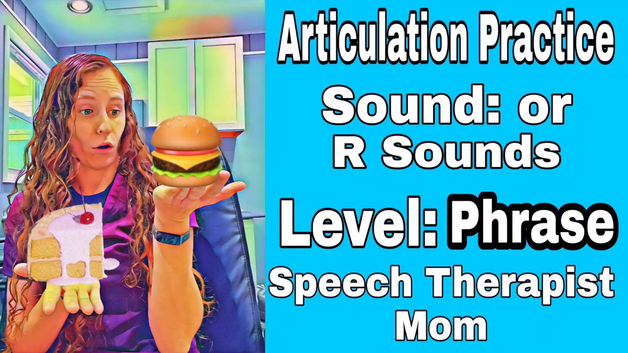 Practice your "R" SOUND- "OR" sound PHRASE Level- All positions ...