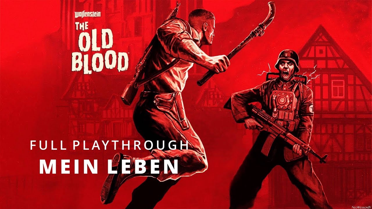 Wolfenstein : The Old Blood - Mein Leben Full Playthrough (No ...