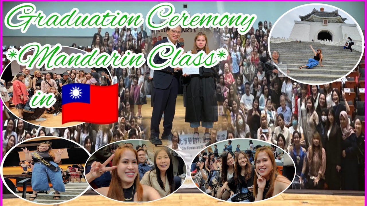 Graduation Ceremony of Mandarin Class 2023: Libreng Pag-aaral sa Taiwan ...