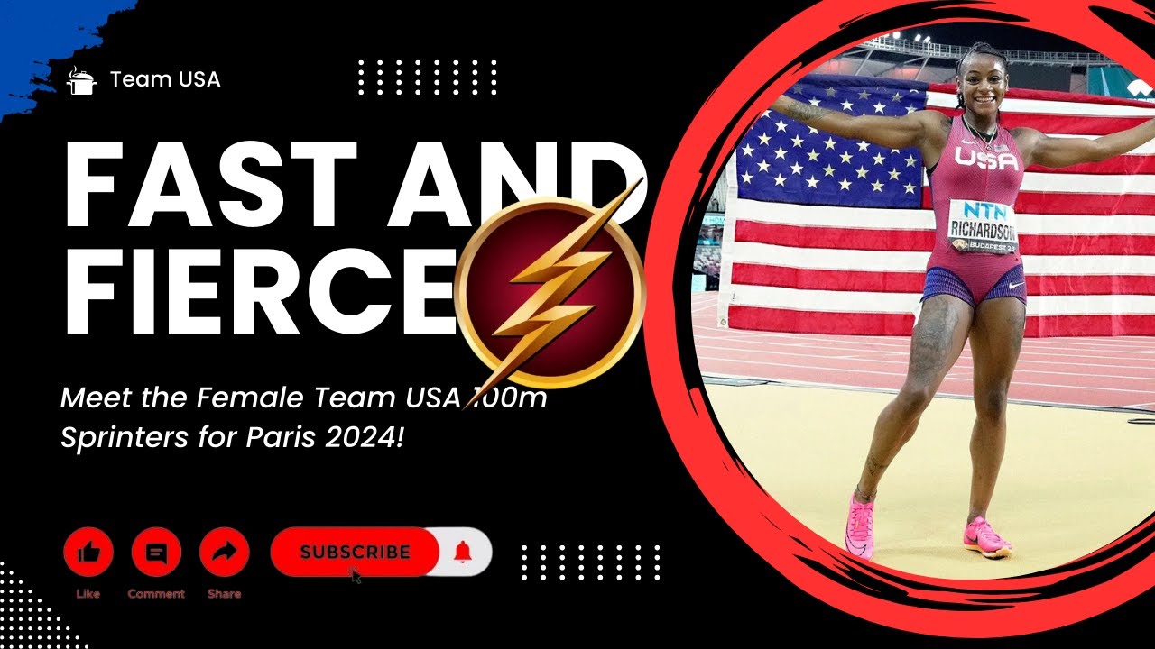 🔥 Fast and Fierce: Meet the Female Team USA 100m Sprinters for Paris ...