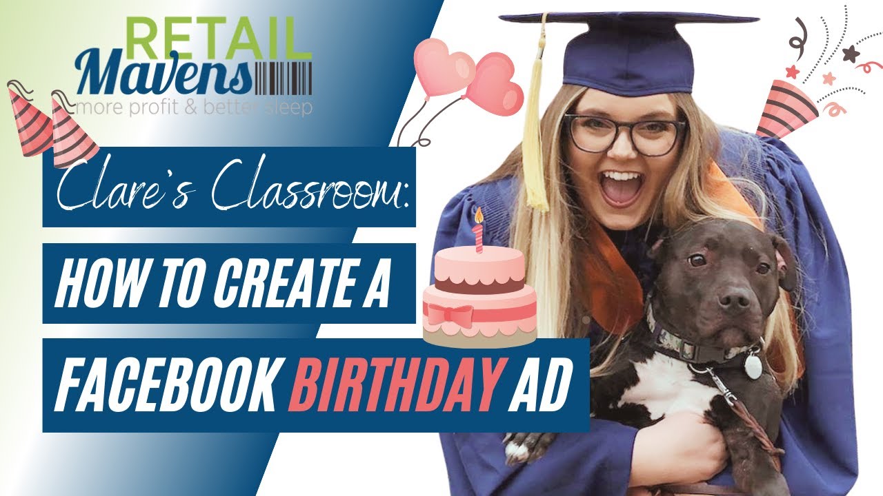 Facebook Birthday Ad for Retailers - YouTube