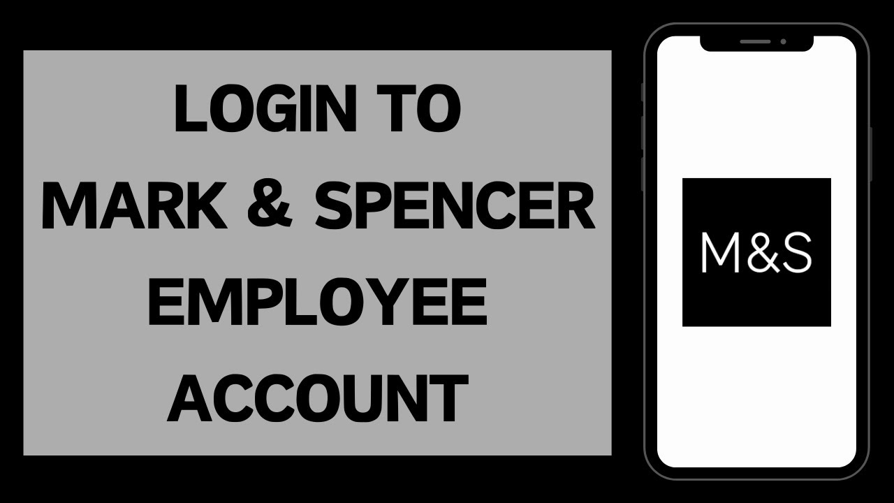 Mark & Spencer Employee Login 2024 | How To Login Marks & Spencer ...