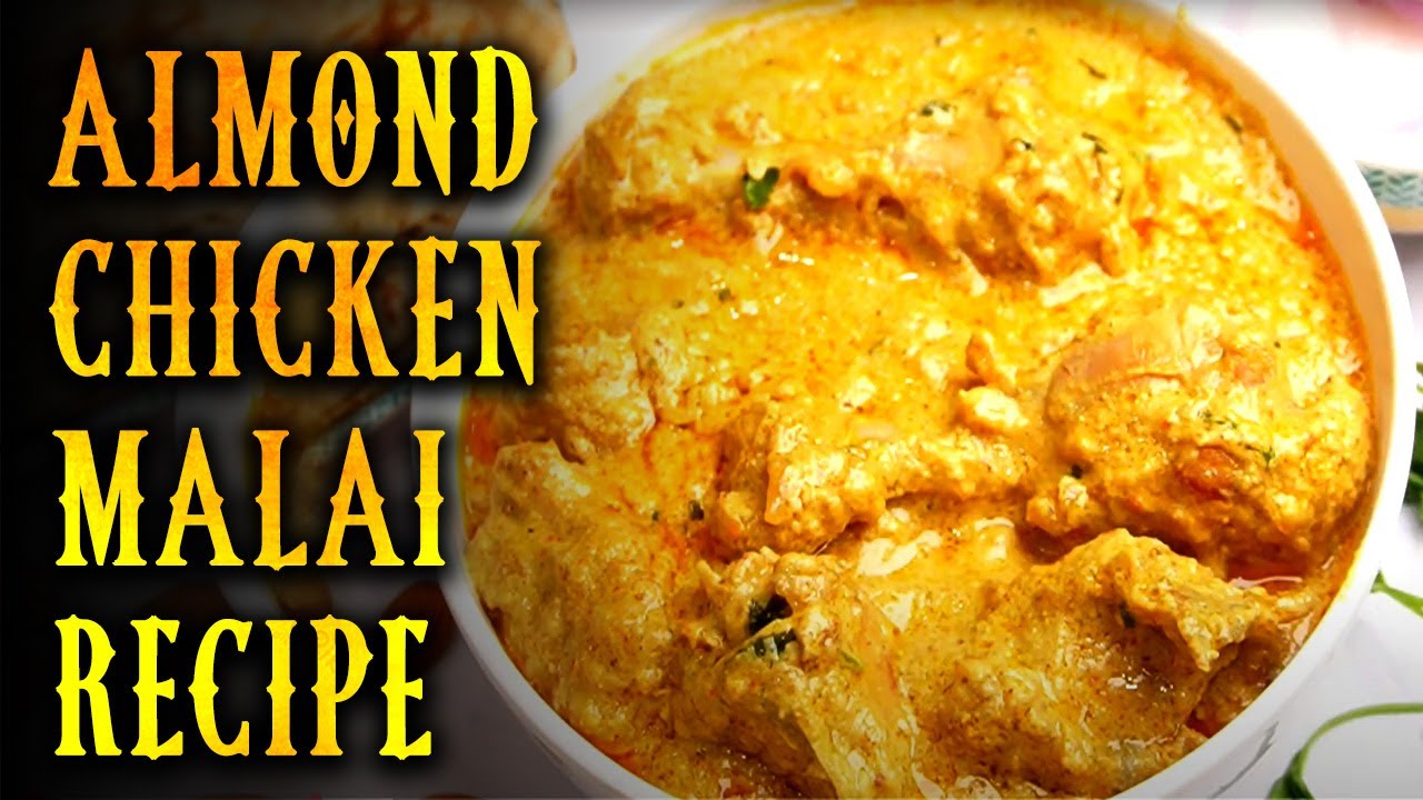 Almond Chicken (Badami Murgh) Malai Recipe | Chef Naheed Ansari | 14th ...