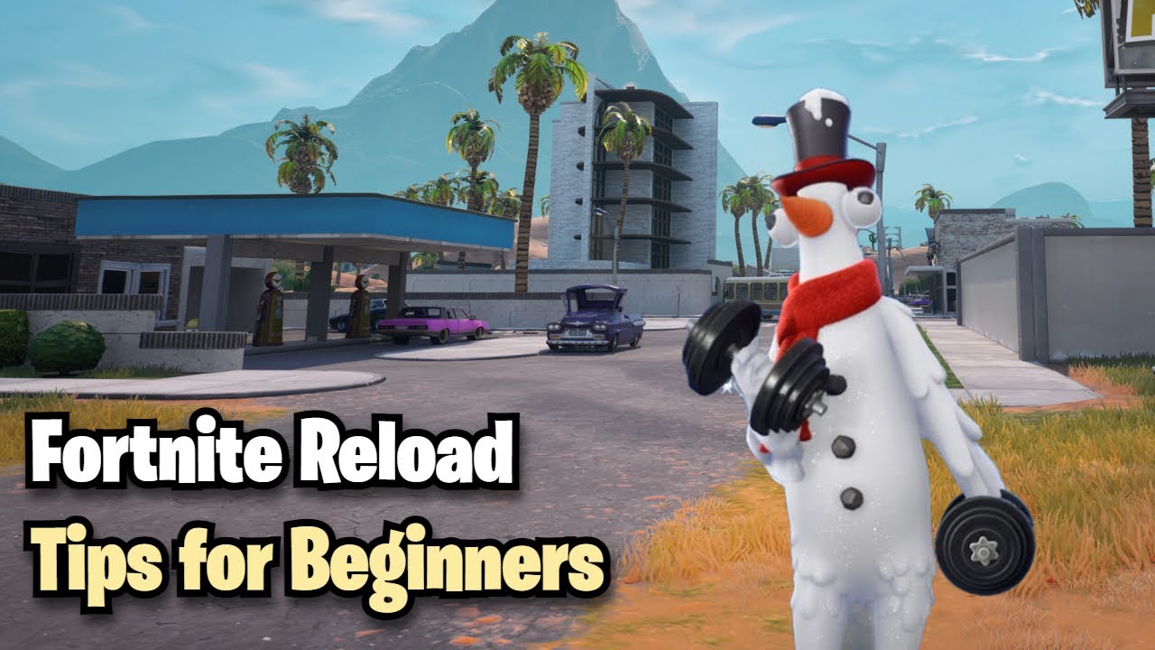 Fortnite Reload: Essential Tips for Beginners (Looting, Rotation ...