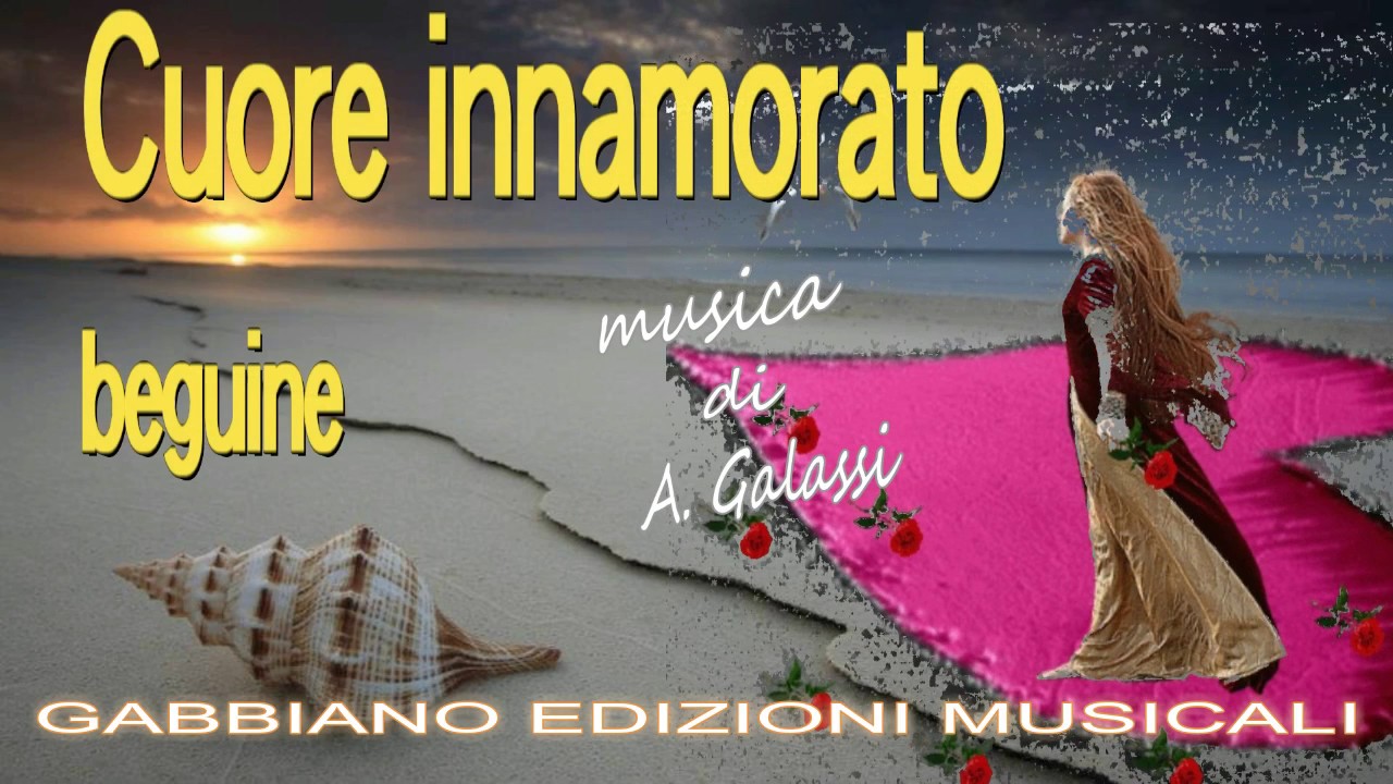 GRUPPO MUSICA ALLEGRIA - CUORE INNAMORATO (beguine) - YouTube