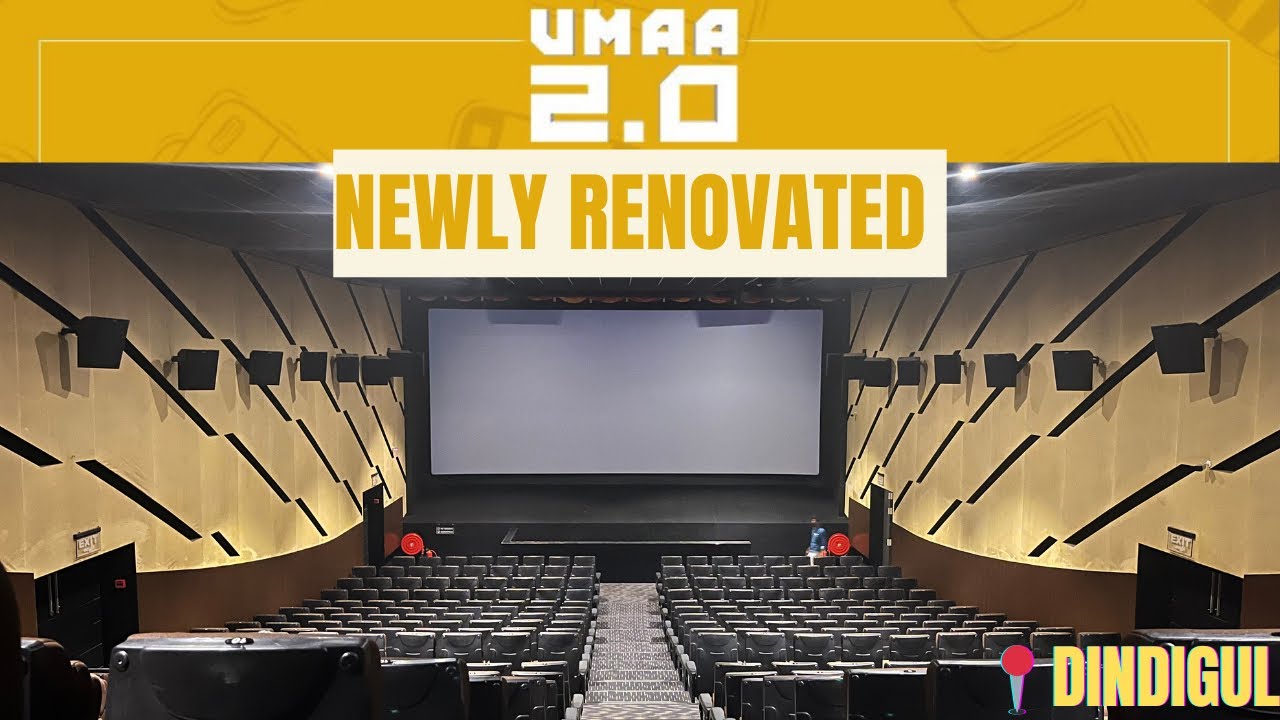 Umaa Screen @ UmaaRajendra Cinemas- DINDIGUL Theatre Review by KSReview ...