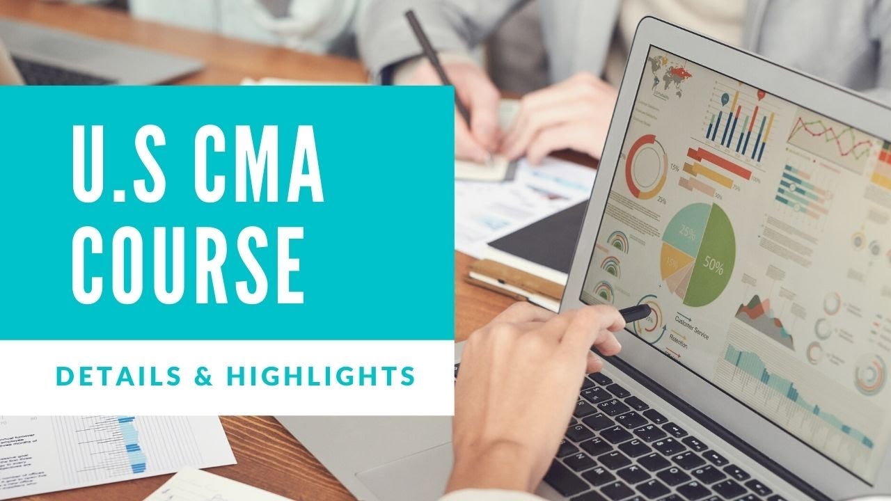 U.S CMA (Certified Management Accountant) course details & scope | A ...
