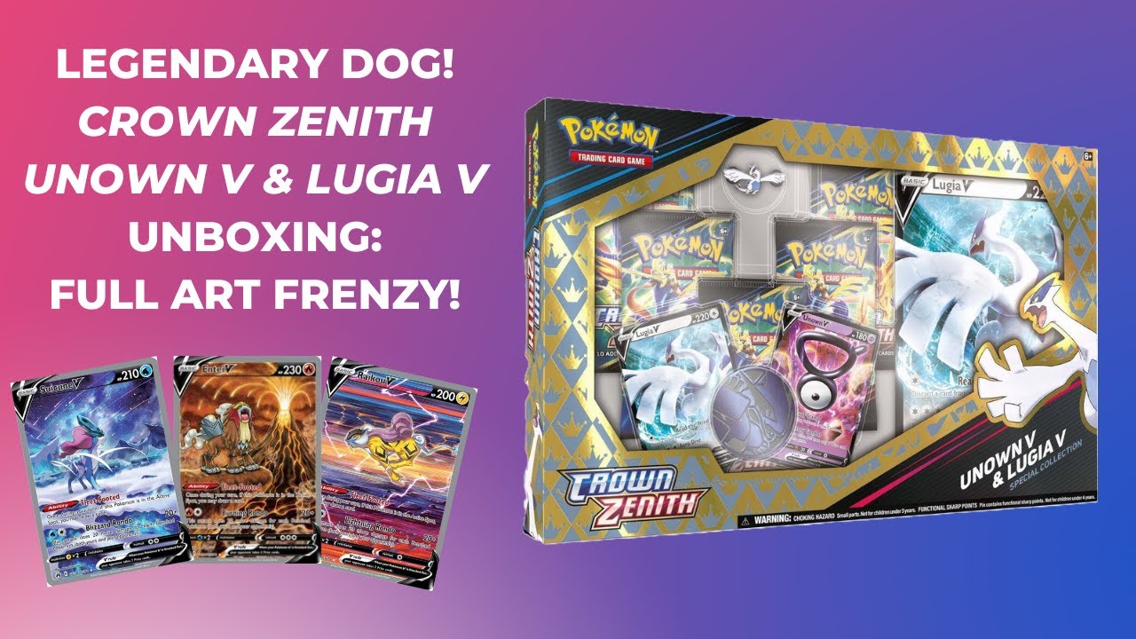Legendary Dog! Crown Zenith Unown V & Lugia V Unboxing: Full Art Frenzy ...