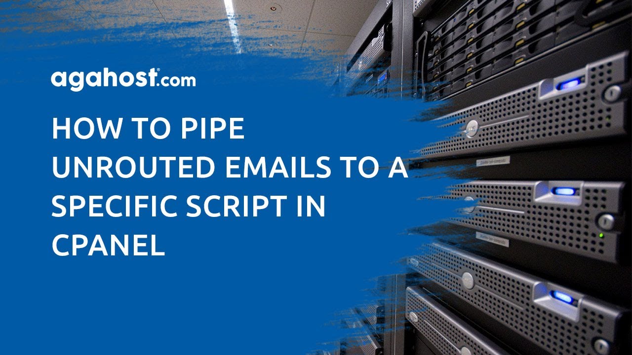 How to pipe unrouted emails to a specific script in cPanel - YouTube