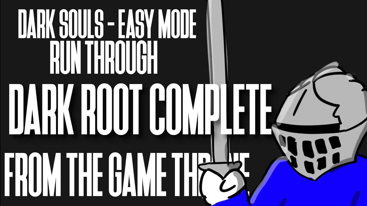 Dark Souls - Run Through - Easy Mode - Darkroot Garden/Basin/Forest ...
