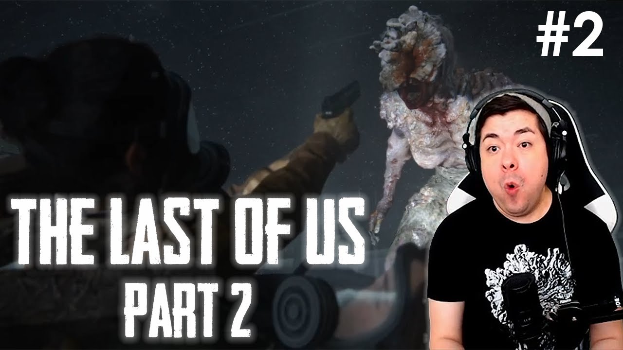CLICKERS! - The Last of Us 2 Gameplay - Part 2 - YouTube