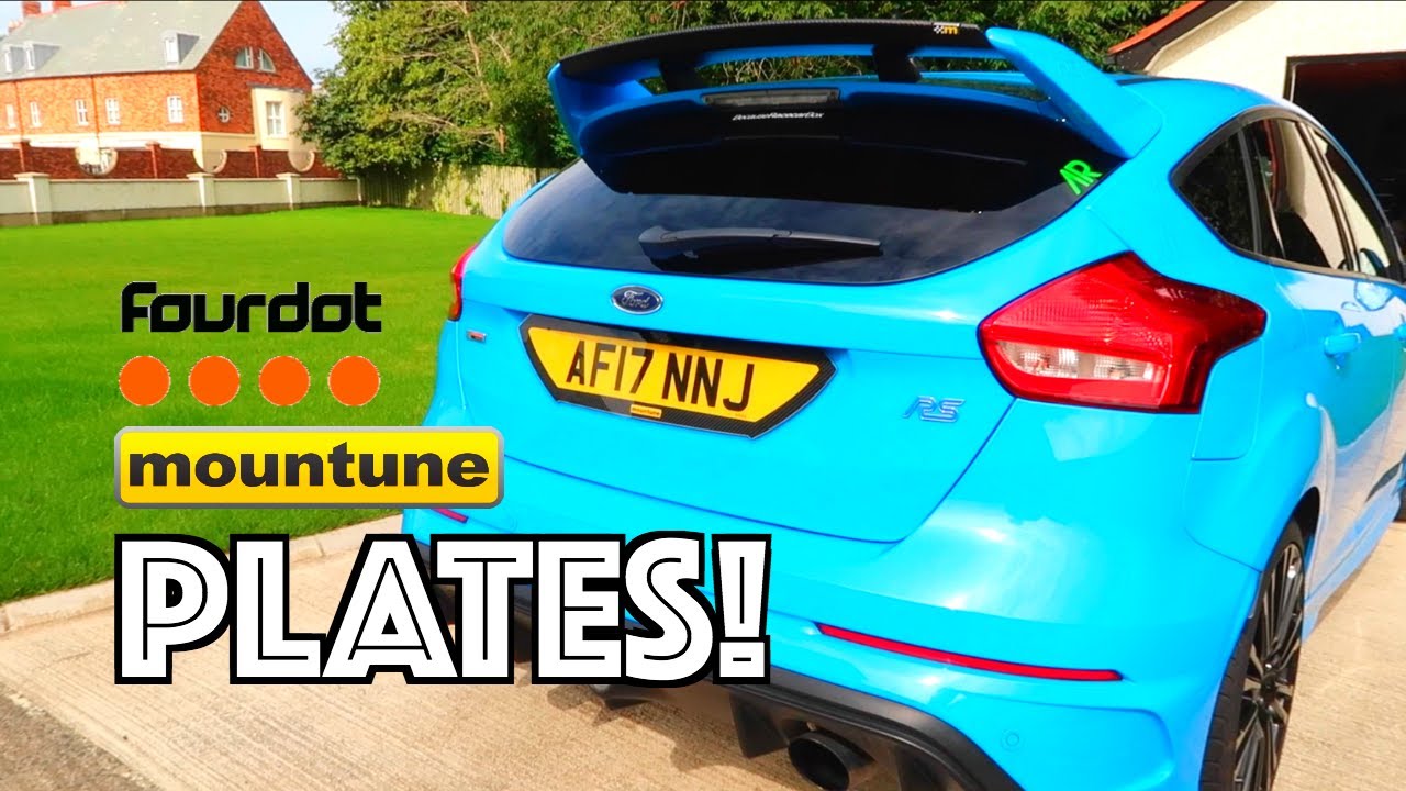MOUNTUNE BESPOKE NUMBER PLATES BY FOURDOT INSTALL! | FOCUS RS - YouTube