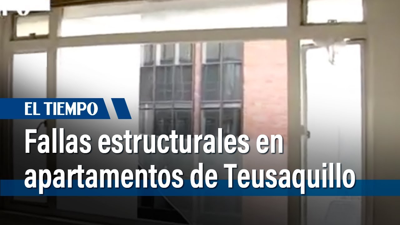 Fallas estructurales en apartamentos de Teusaquillo | El Tiempo - YouTube