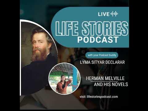 Life Stories Podcast: Herman Melville and his novels - YouTube