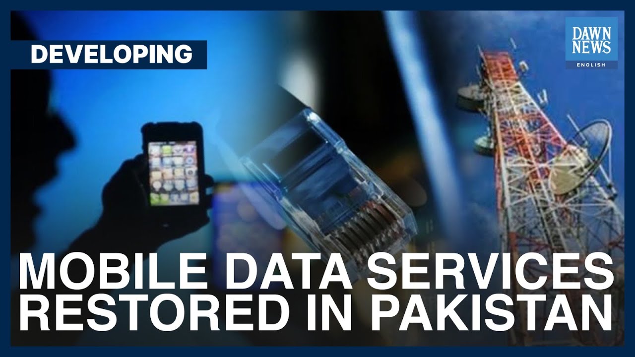 Mobile Data Services Restored In Pakistan | Developing | Dawn News ...