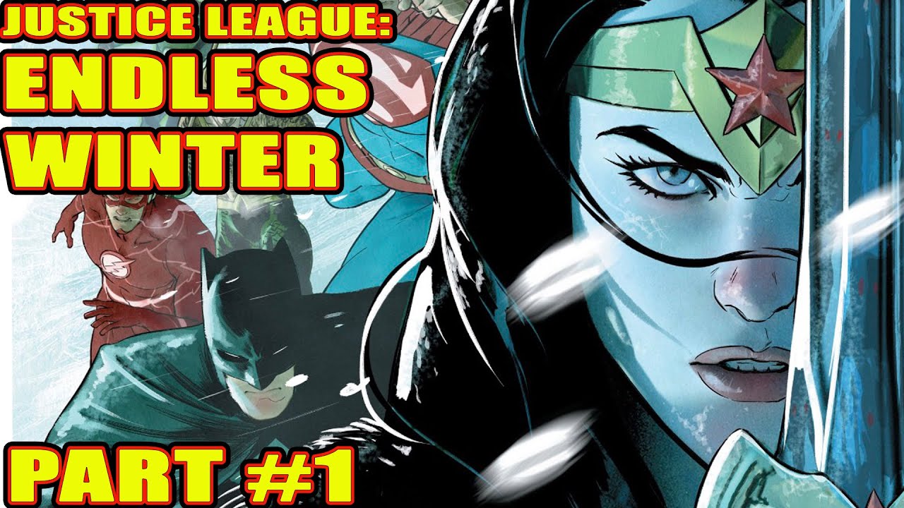 Justice League: Endless Winter ( part 1, 2020) - YouTube