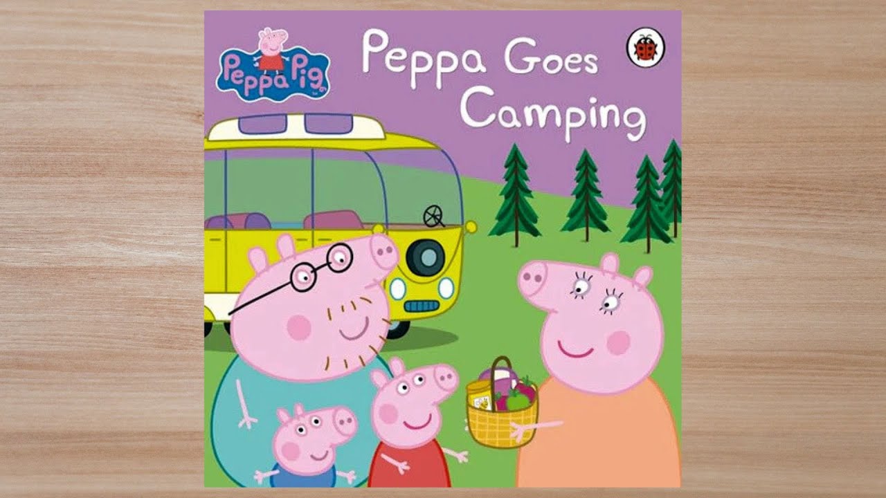 Peppa Pig Goes Camping - Read Aloud Books for Children #peppapig #peppa ...