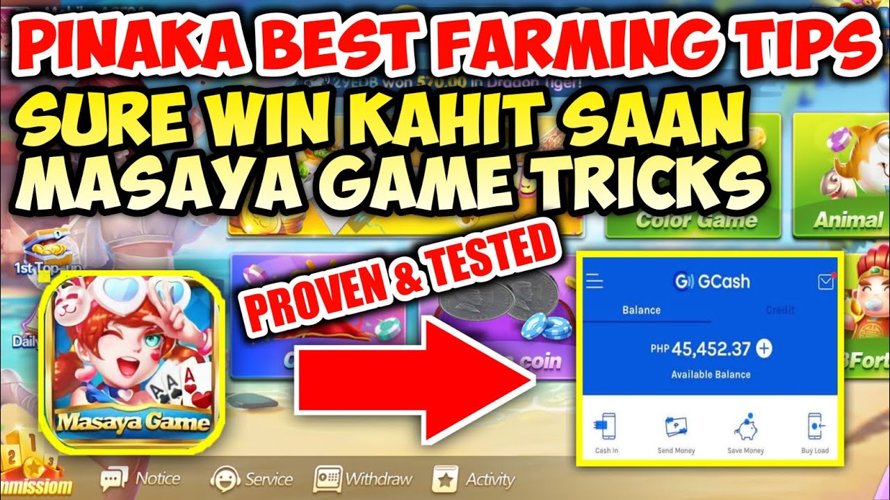 Masaya Game Sure win kahit saang games! Tamang Diskarte para manalo ...