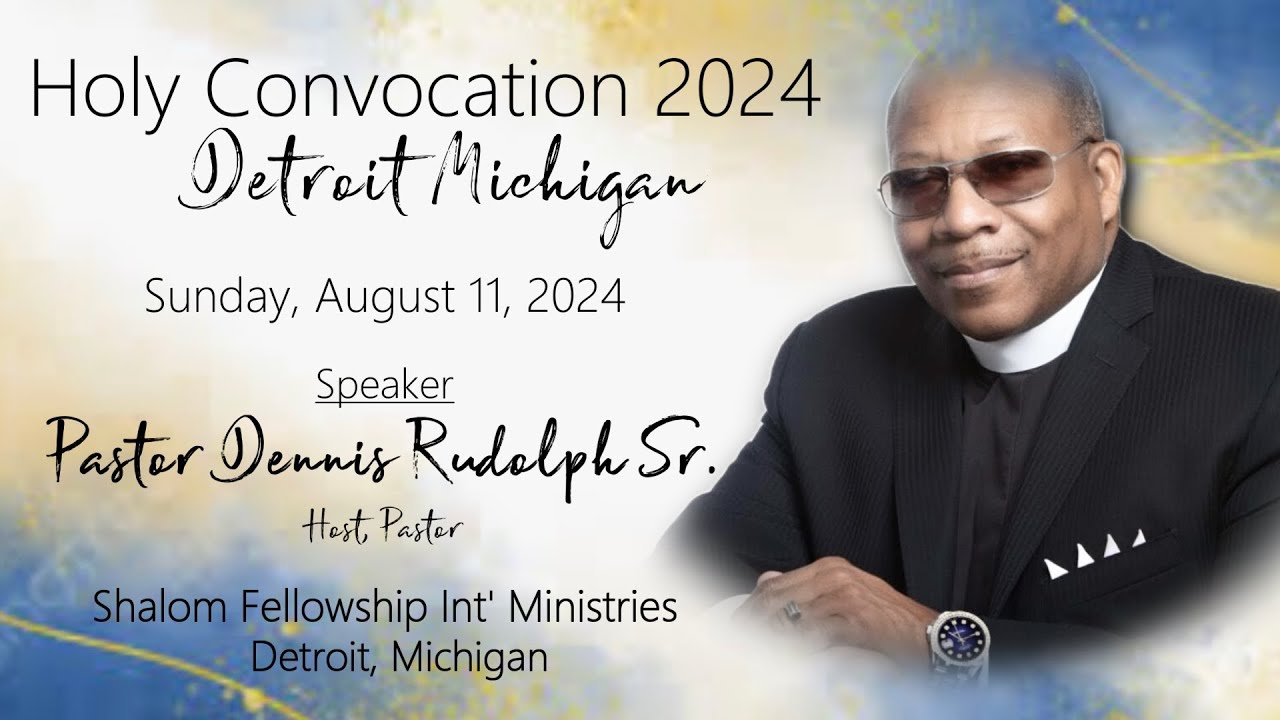 Holy Convocation 2024 8-11-24 - YouTube