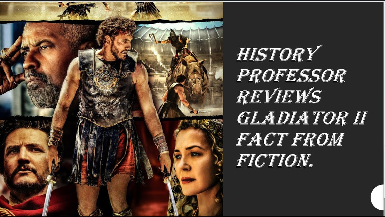 History professor reacts to Gladiator II. Fact from Fiction! - YouTube