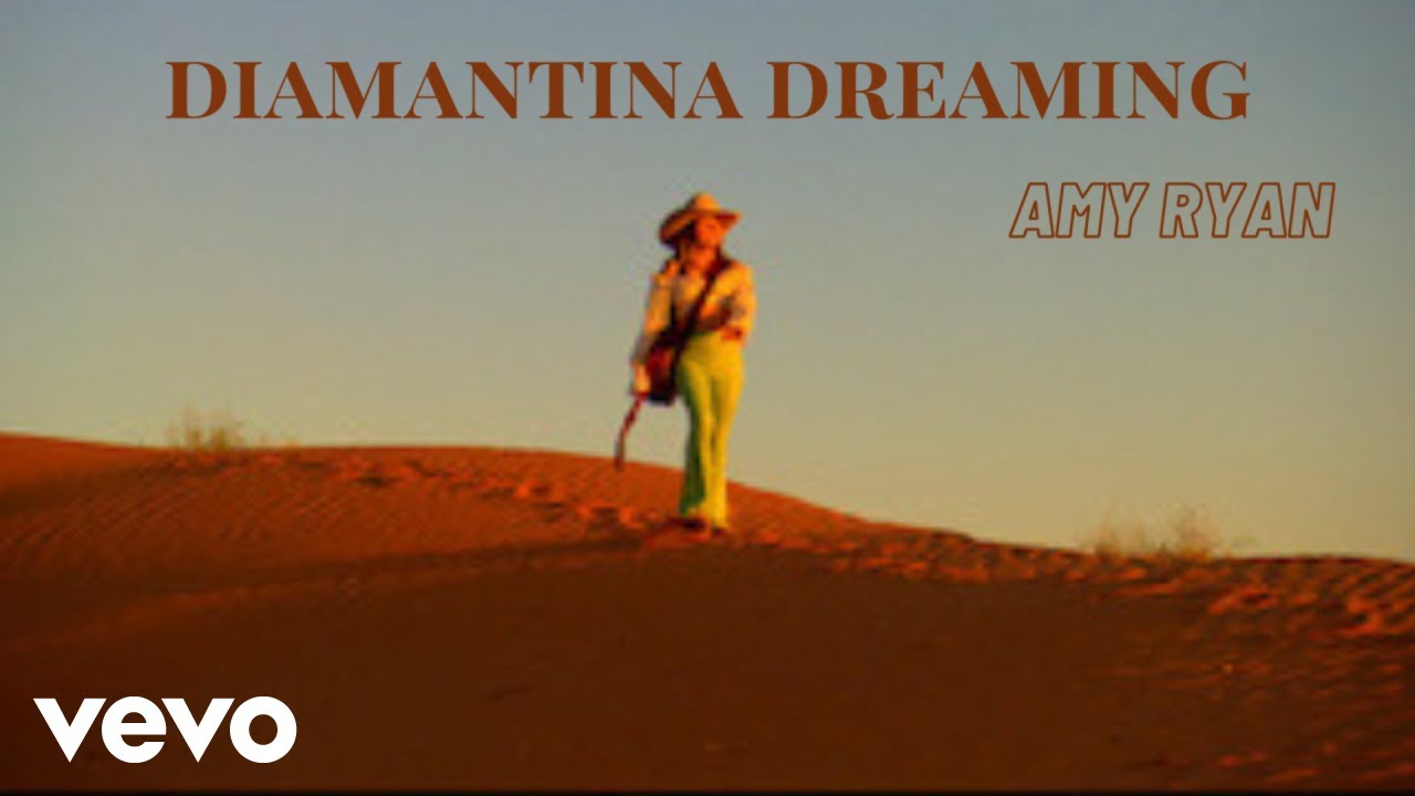 Amy Ryan Music - Diamantina Dreaming (Official Music Video) - YouTube