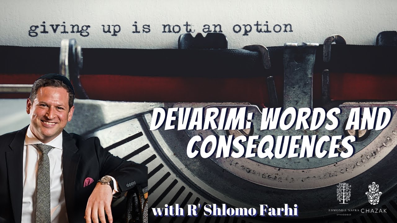 Devarim: Words And Consequences - YouTube
