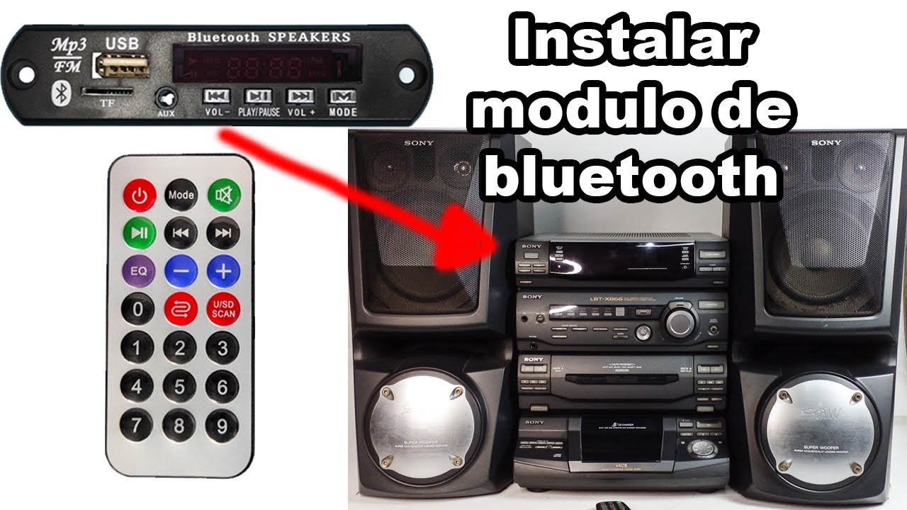 Instalar modulo de bluetooth en equipo de sonido Sony LBT-XB66 - YouTube
