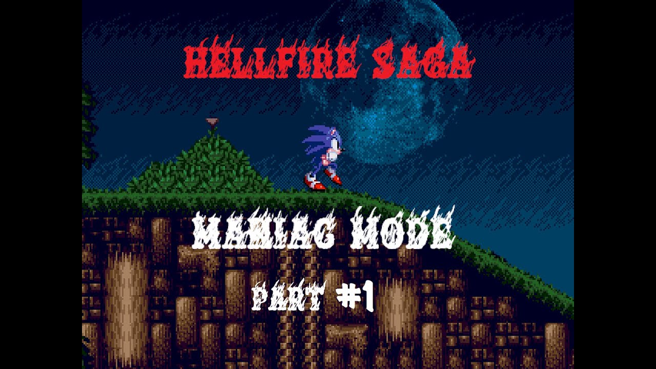 Hellfire Saga Part #1 (Maniac Mode!) - YouTube