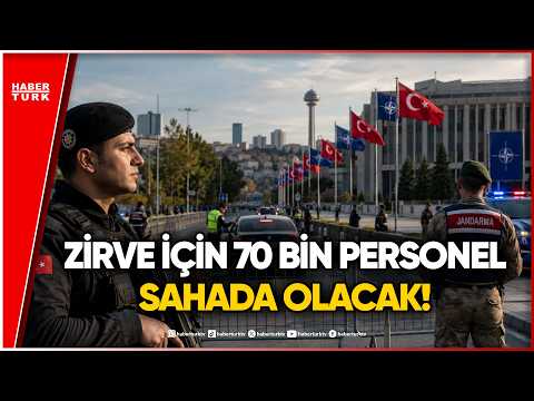 Başkentte NATO Teyakkuzu! 70 Bin Personelle \