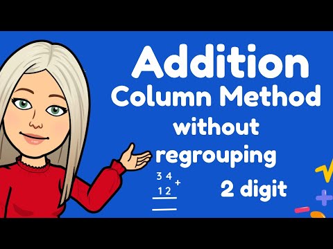 Mini Maths Tutorial: 2 Digit Addition Column Method (without regrouping ...