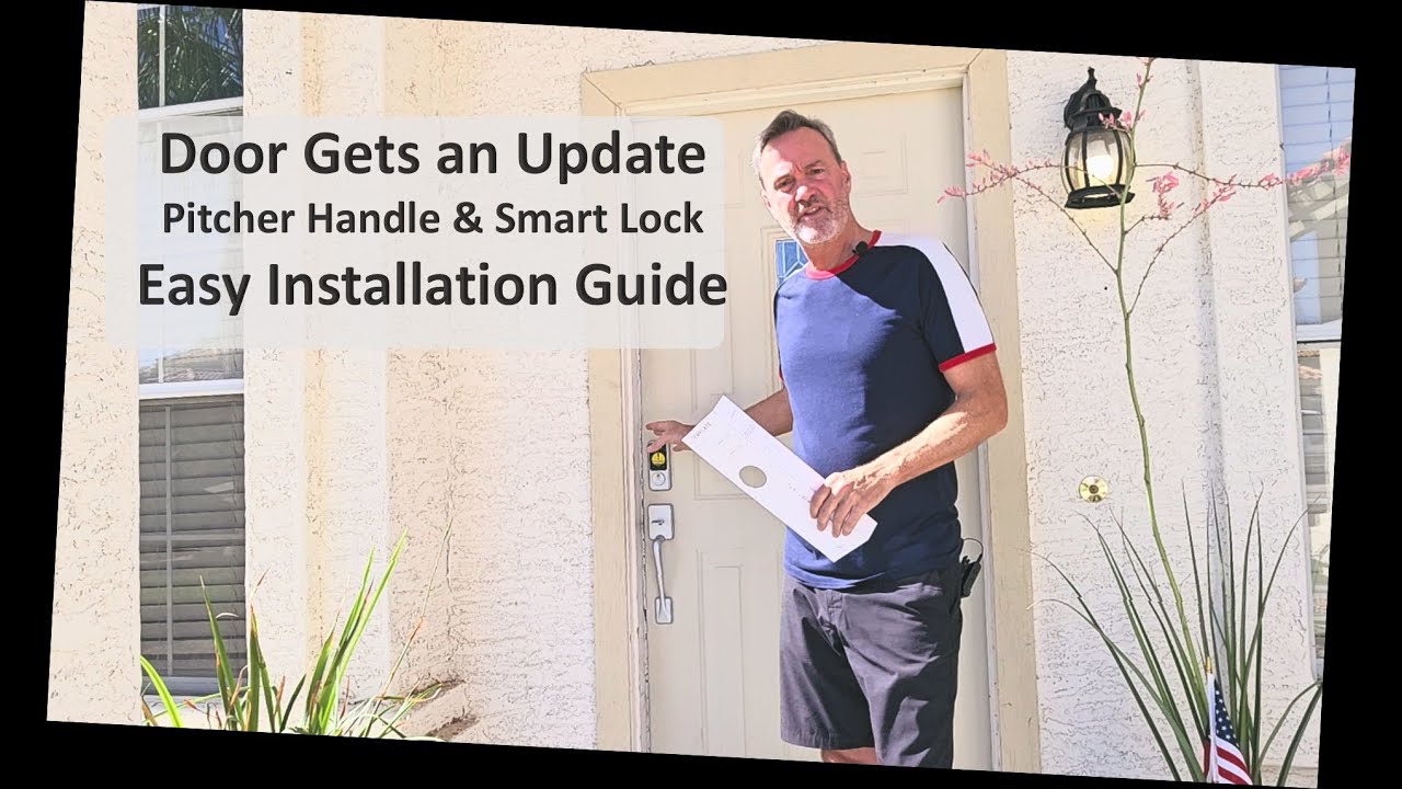 Door Handle Set Install - Pitcher Handle & Smart Lock Installation ...