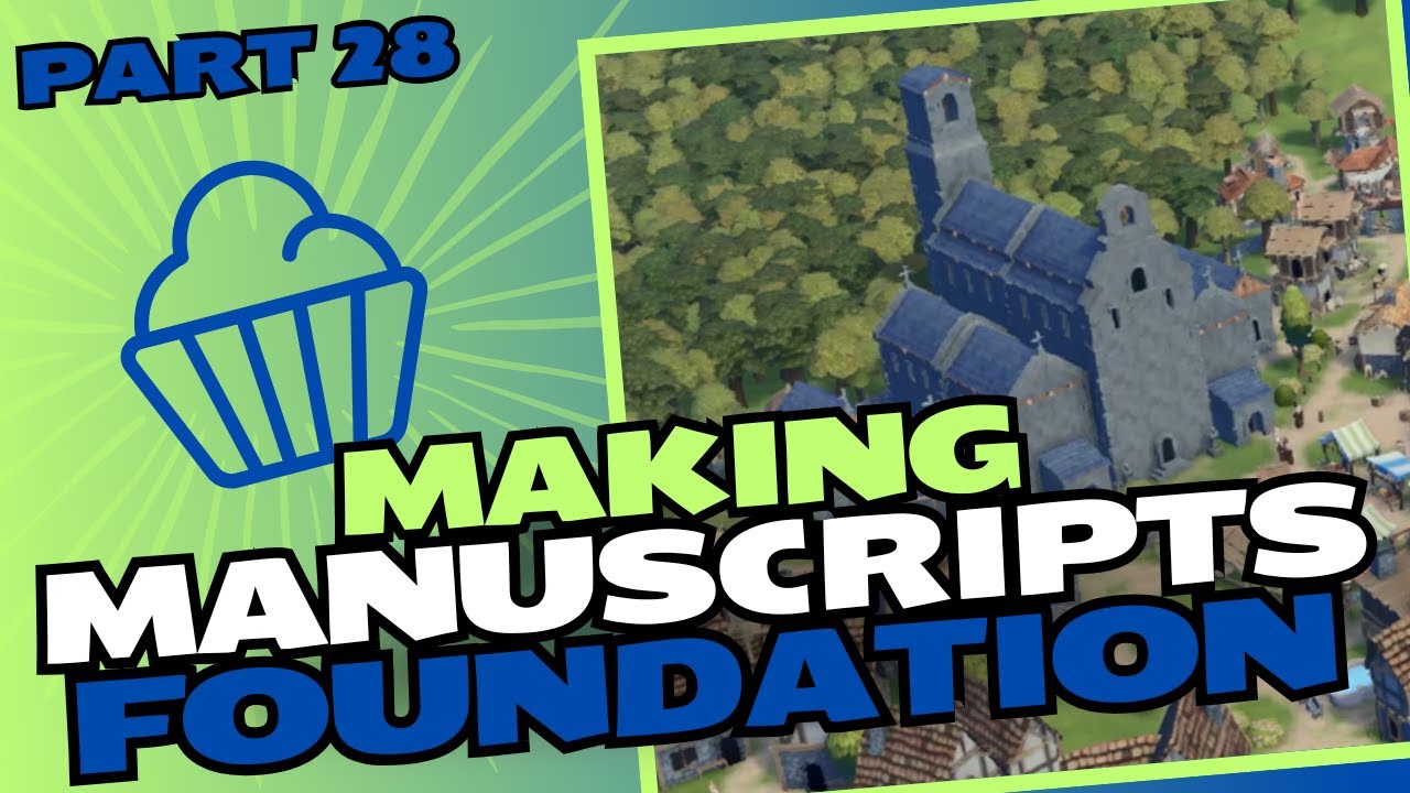 Making Manuscripts (Foundation Playthrough Part 28) - YouTube