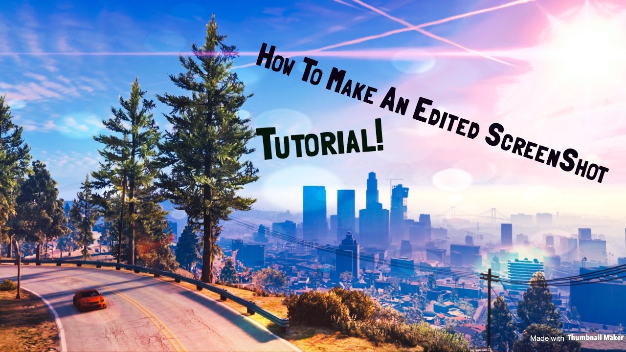 Gta 5 Tutorial - How To Create A Edited Screenshot - YouTube