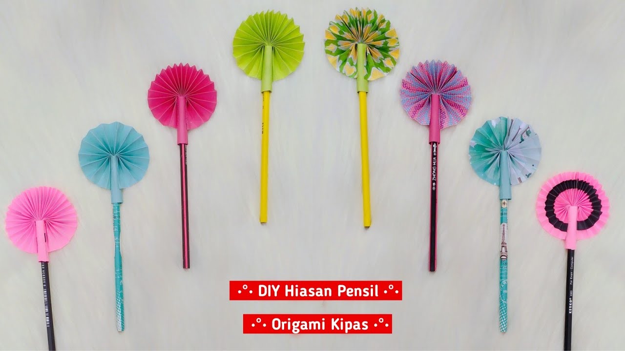 Cara Membuat Hiasan Pensil dari Origami Kipas || DIY Kipas Kertas Mini ...
