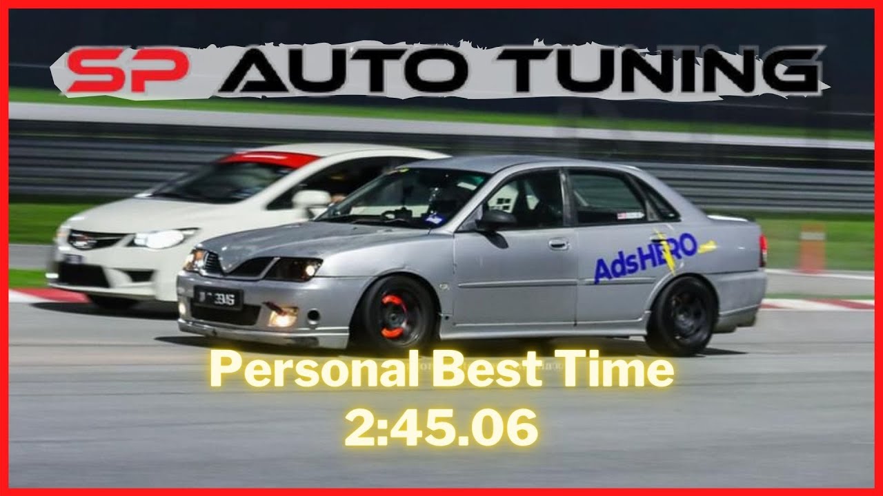 SP Auto Tuning Track Day - 10th April 2021 | Proton Waja | 2:45 - YouTube