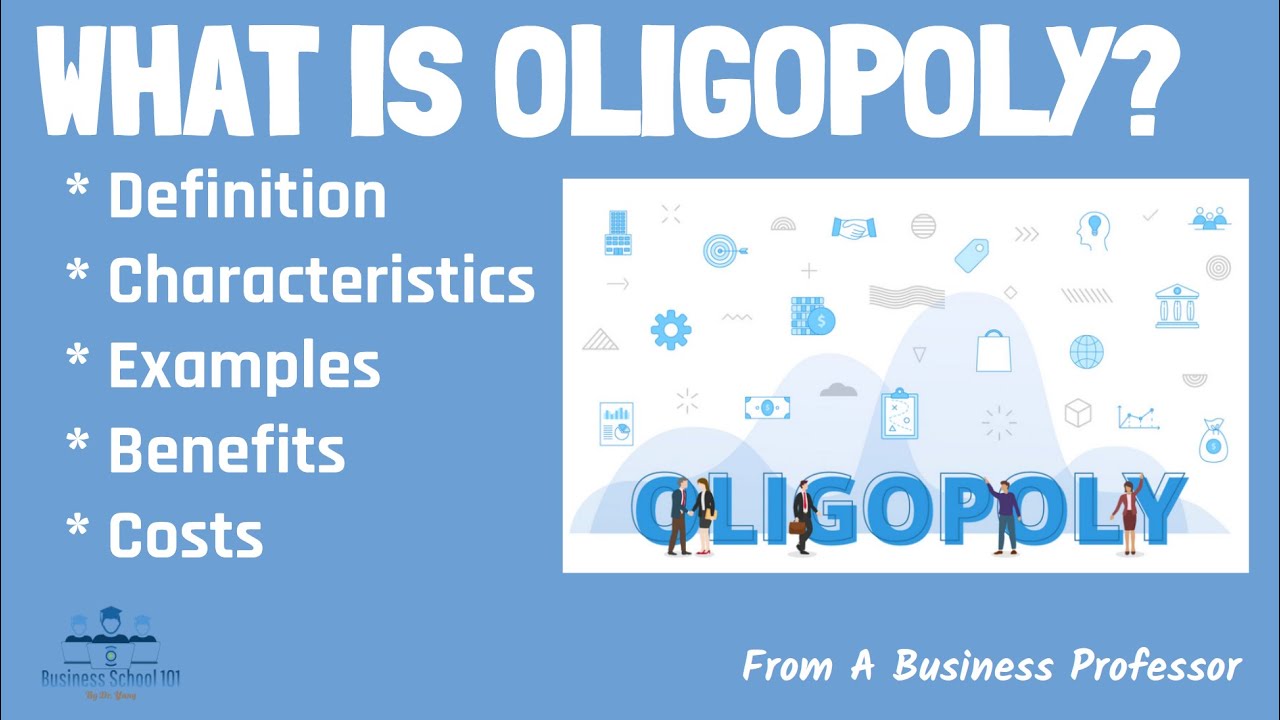 What is Oligopoly? | From A Business Professor - YouTube