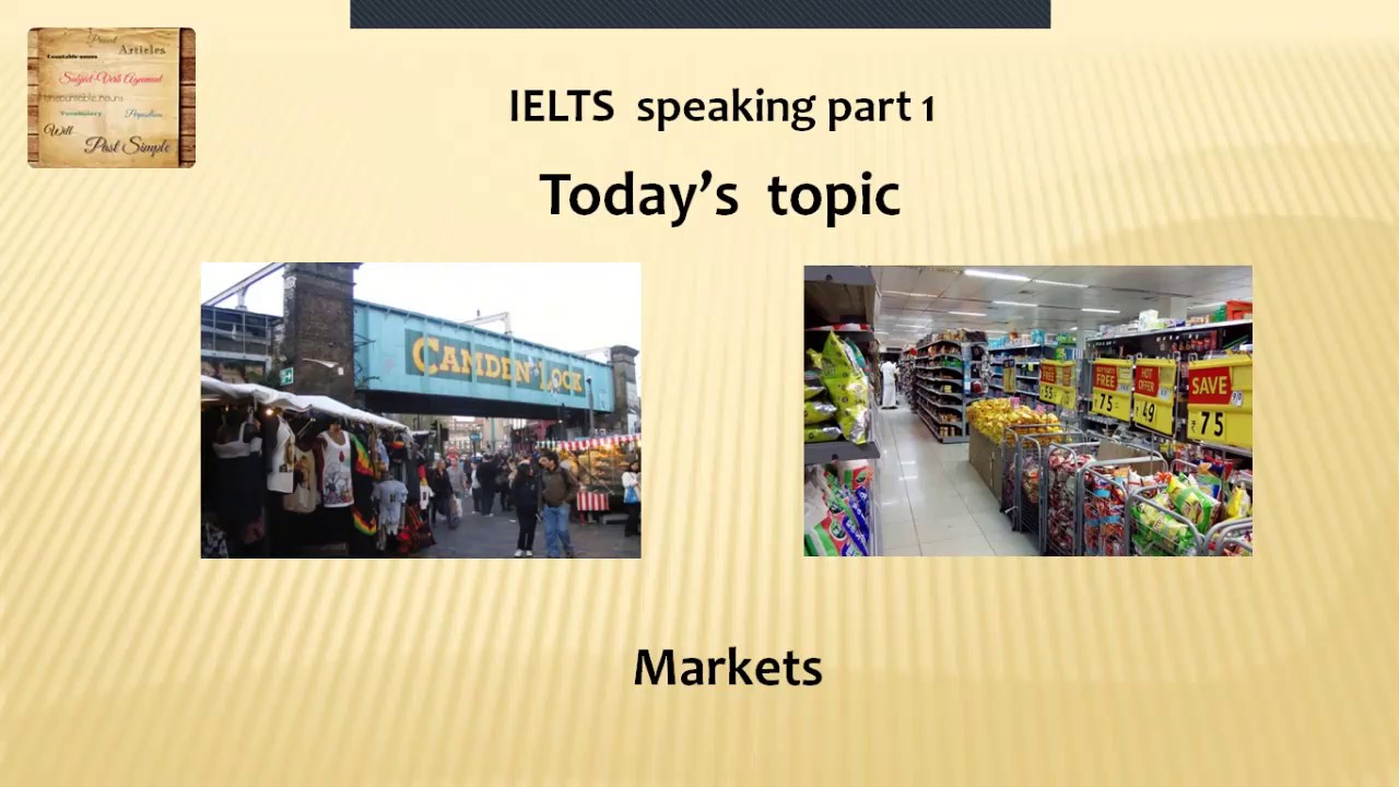 Speaking part 1 Markets - YouTube