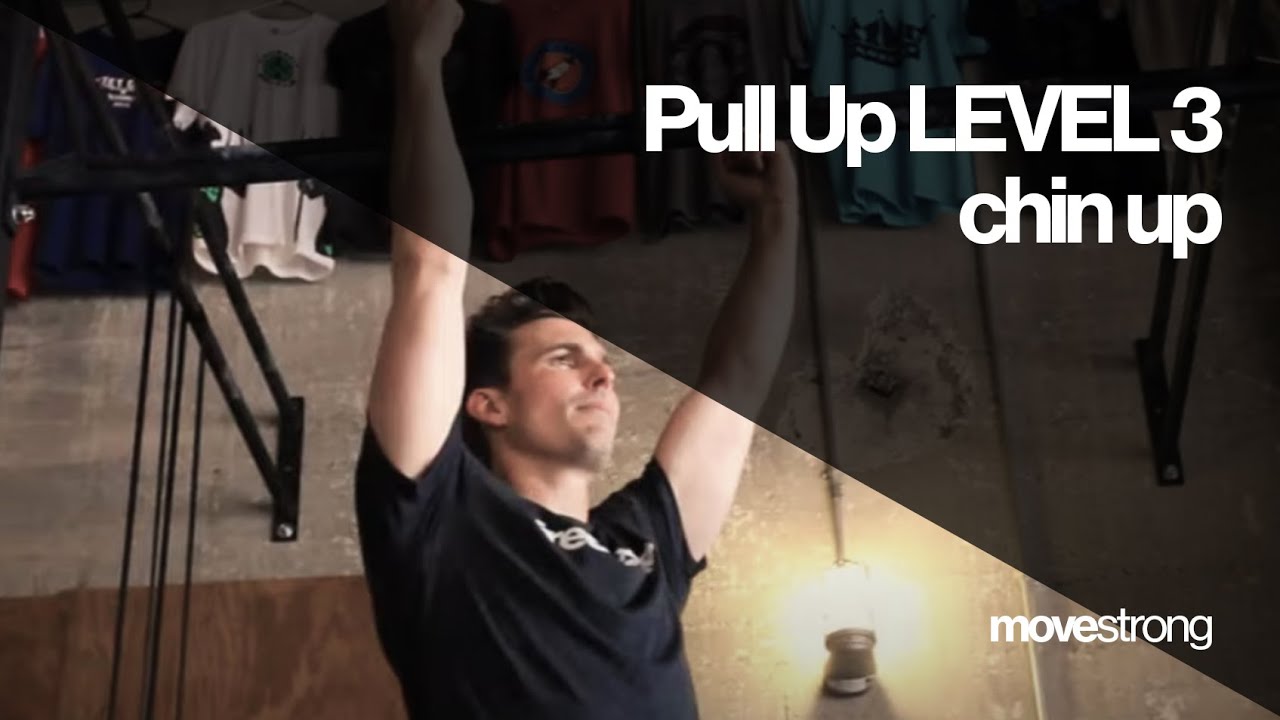 Pull Up LEVEL 3 | Chin Up - YouTube