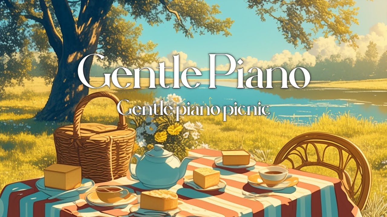 A Serene Lakeside Picnic with Gentle Piano | Soothing Piano Music for ...