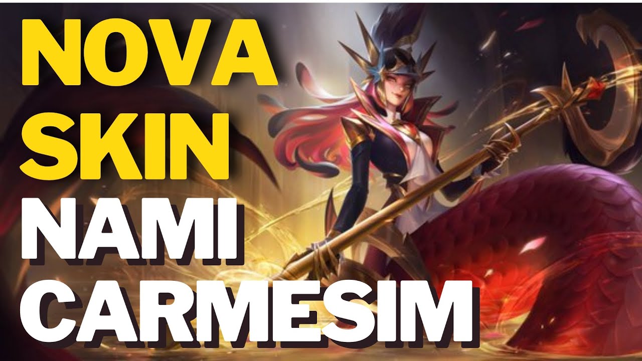 NAMI GLORIOSA CARMESIM NOVA SKIN LOL WILD RIFT TEMPORADA 2023 - YouTube