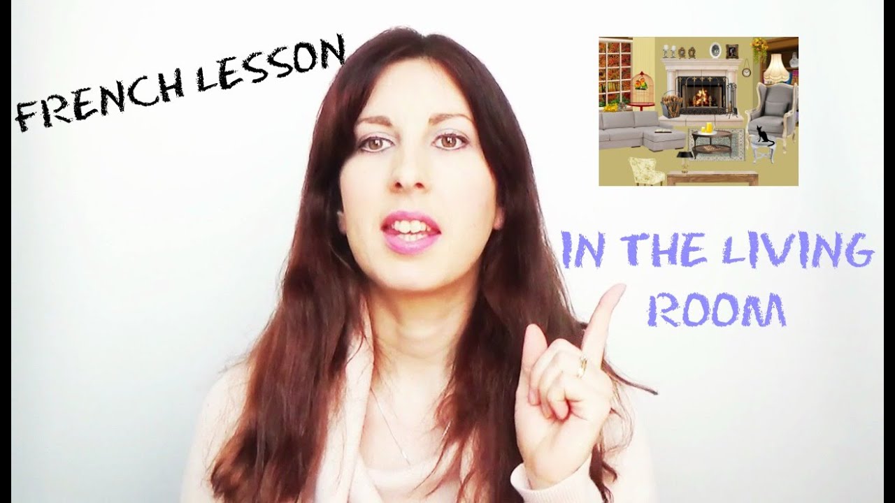 LEARN FRENCH | in the living room : dans le salon | FRENCH LESSONS #9 ...