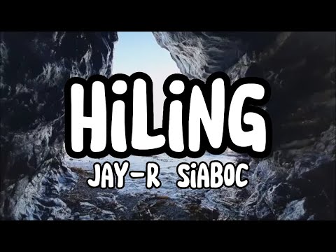 Hiling (lyrics) | Jay-R Siaboc - YouTube