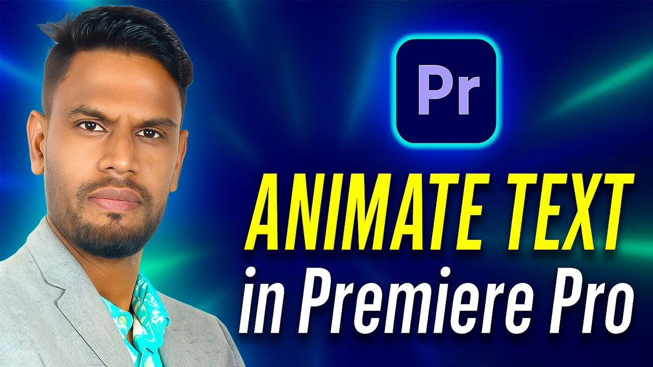 How to Animate Text in Adobe Premiere Pro (Step-by-Step) - YouTube